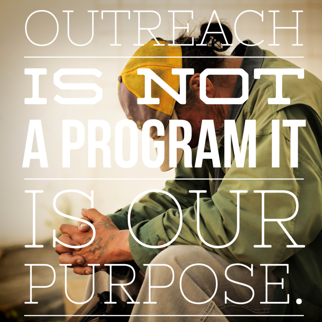 Why Outreach Is More Than A Program - JeffManess.com