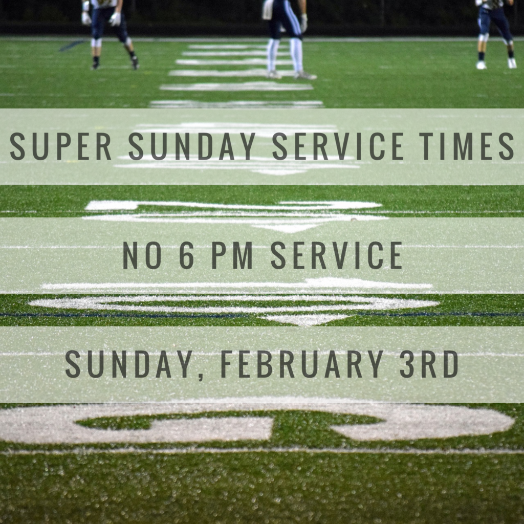 Super Sunday Service Times - JeffManess.com