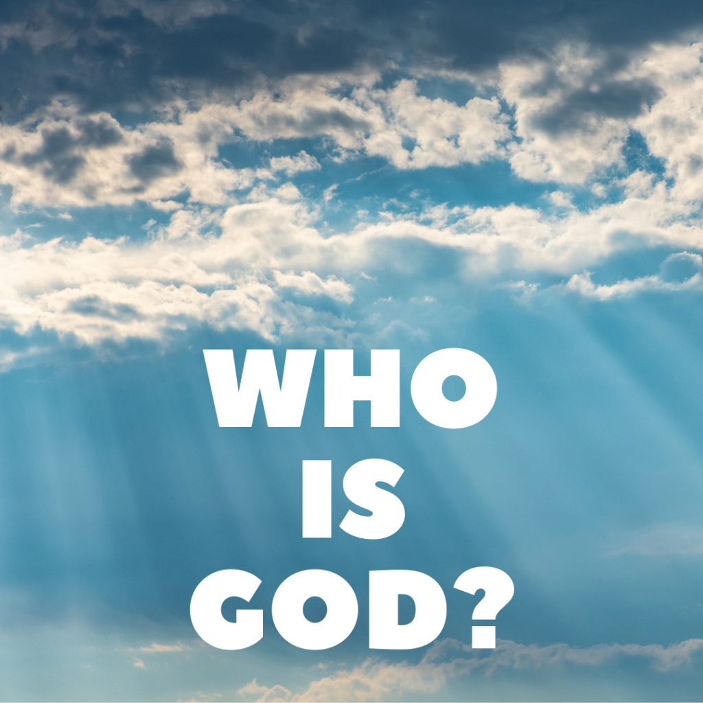 Who Is God? - JeffManess.com