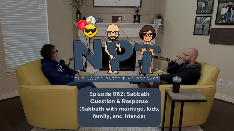 Episode 062: Sabbath Question & Response (Sabbath with marriage, kids ...